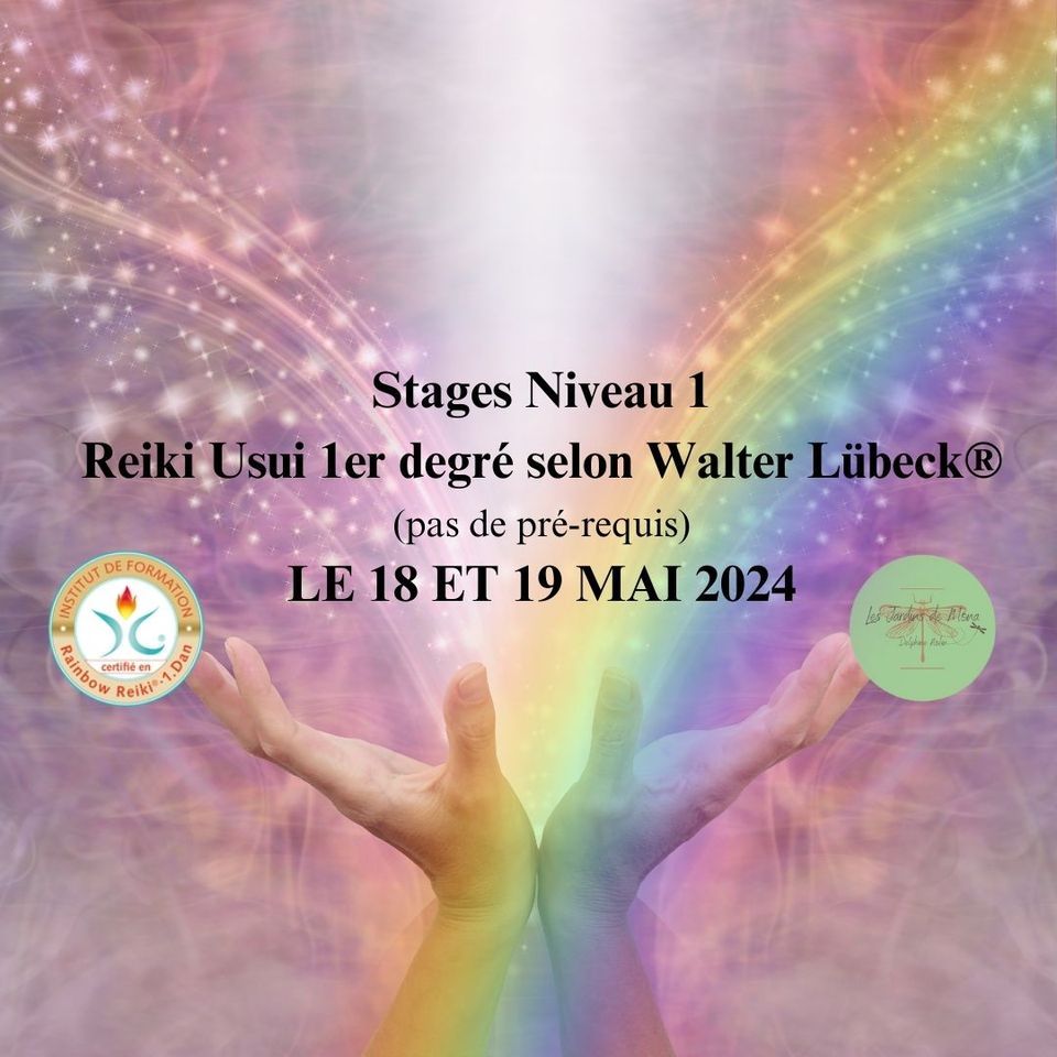 STAGE NIVEAU 1 : REIKI USUI 1ère partie , 11, rue Leguillon, 60140 ...