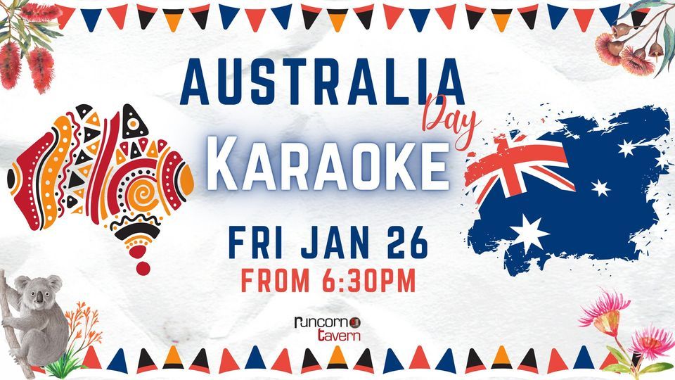 Australia Day Karaoke @ Runcorn Tavern & R-Bar, Runcorn Tavern ...