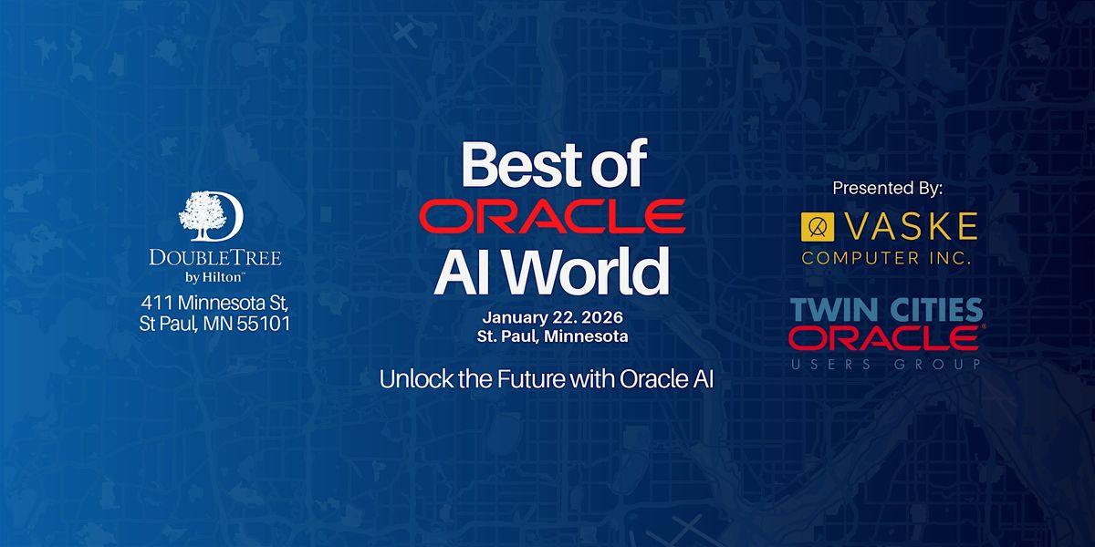Best of Oracle AI World - St. Paul MN, DoubleTree by Hilton Hotel St ...