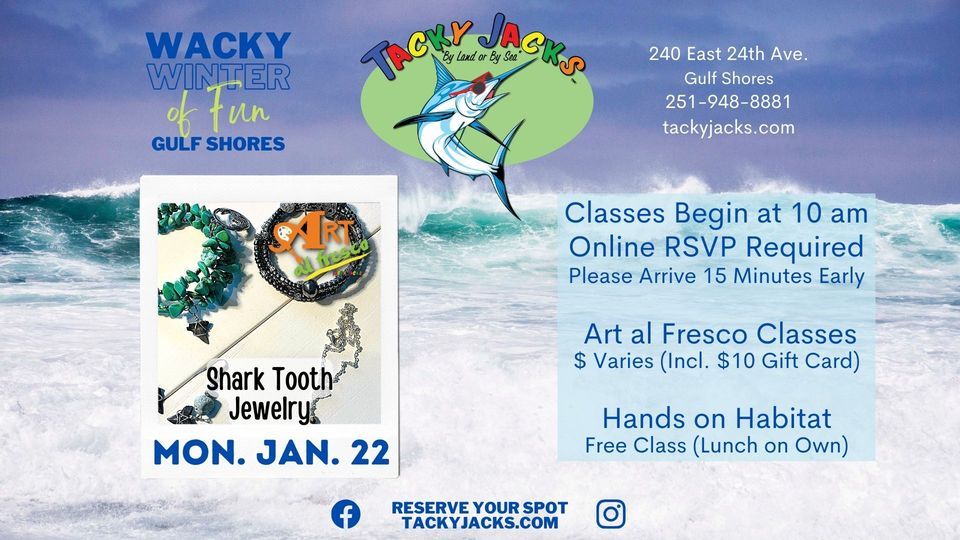 Winter of Fun: Shark Tooth Jewelry, Tacky Jack's Gulf Shores, January ...