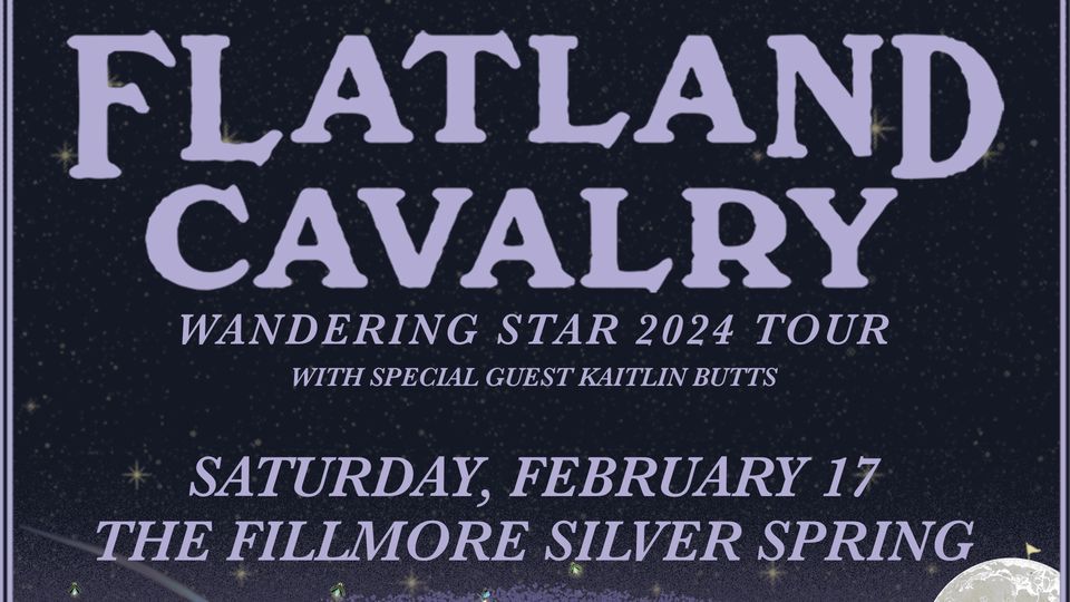 Flatland Cavalry Live in Silver Spring with Kaitlin Butts, The Fillmore ...