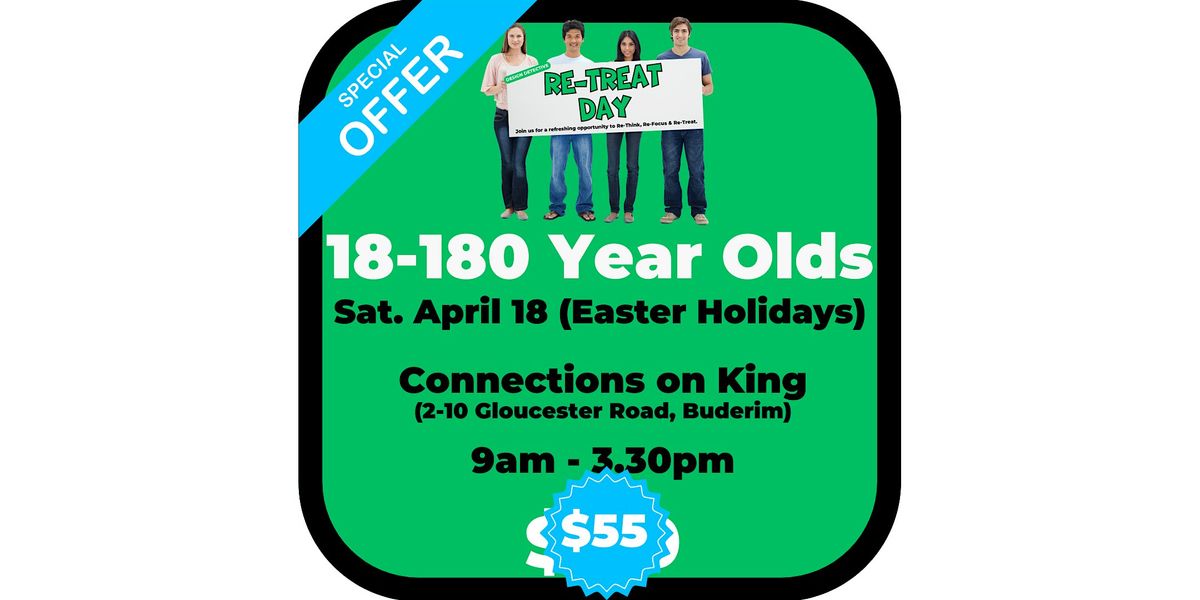 Design Detective RE-TREAT DAY (18-180 Year Olds), 'Connections on King ...