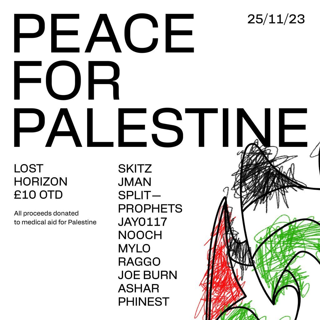 Peace for Palestine w/ Split Prophets ++, Lost Horizon HQ, Bristol, 25 ...