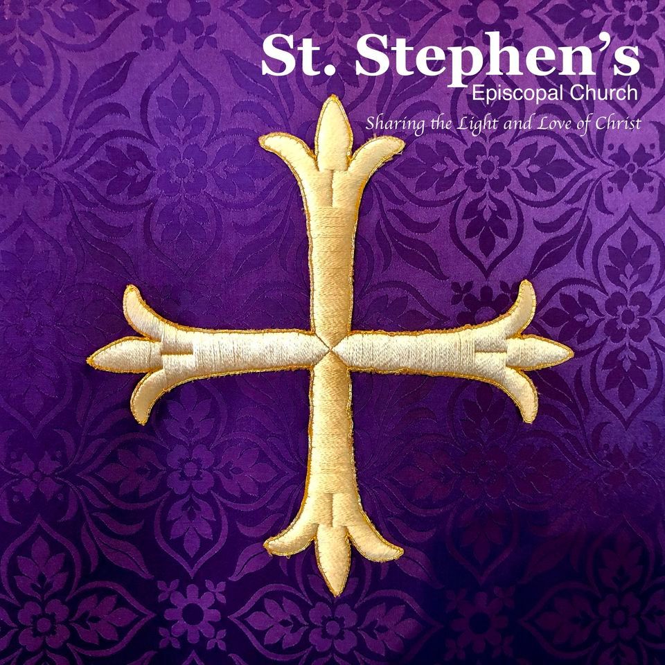 Weekend Worship: The Second Sunday in Lent, St. Stephen's Episcopal ...