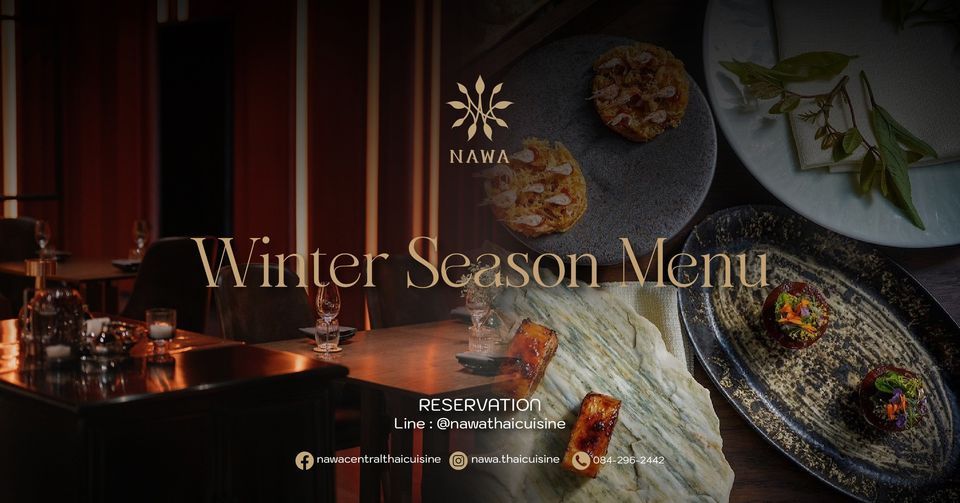 Winter Season Menu at Nawa Thai Cuisine, Nawa Thai Cuisine, Bangkok, 8 ...