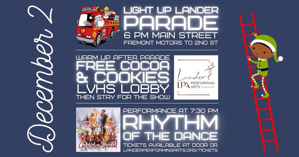Light Up Lander Parade, Free Cookies & Cocoa, Lander Performing Arts ...