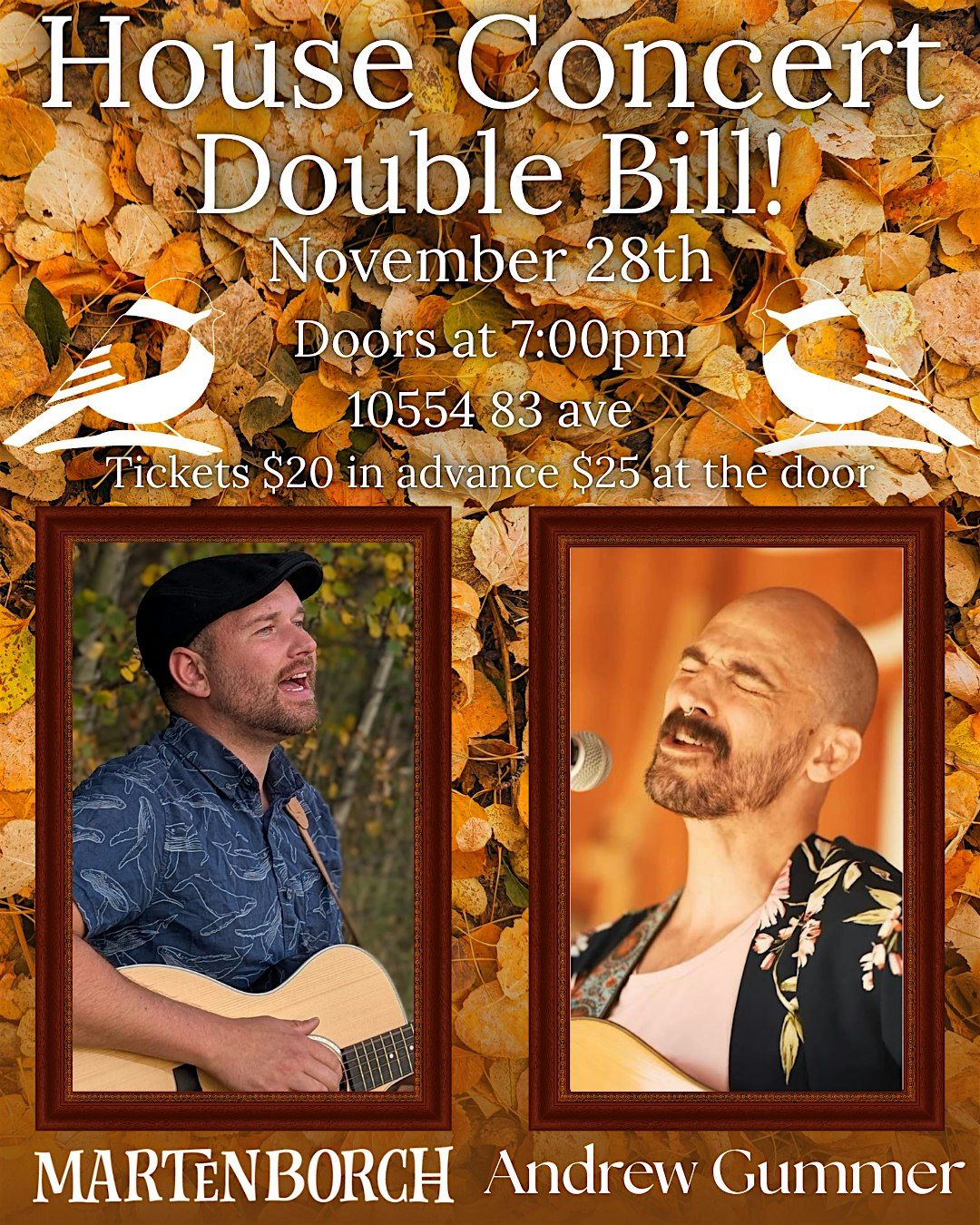 House Concert W/ Marten Borch and Andrew Gummer, 10554 83 Ave NW ...