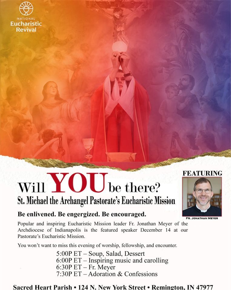 Pastorate Mission with Fr. Jonathan Meyer, Sacred Heart of Jesus ...