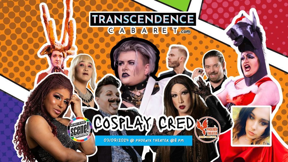 March Show- Cosplay Cred! 2024, Phoenix Theater, Minneapolis, 9 March ...