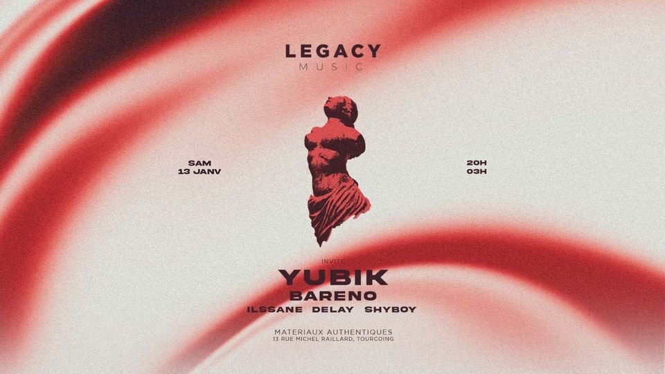 LEGACY MUSIC INVITE YUBIK, Architecture et Materiaux Authentiques ...