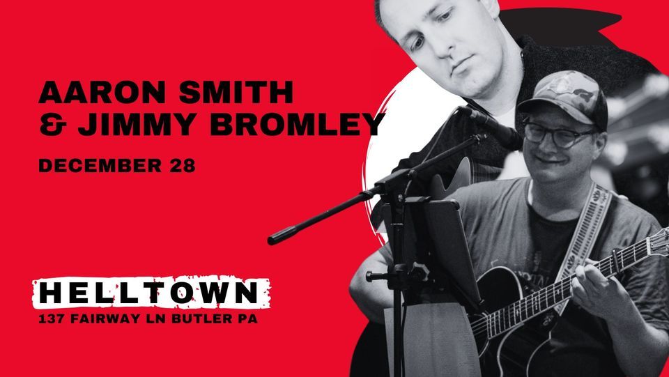 Aaron Smith & Jimmy Bromley at Helltown, Helltown Taproom Butler ...