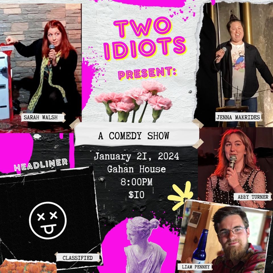 Two Idiots Present: Comedy at Gahan House, Gahan House Harbourview, St ...