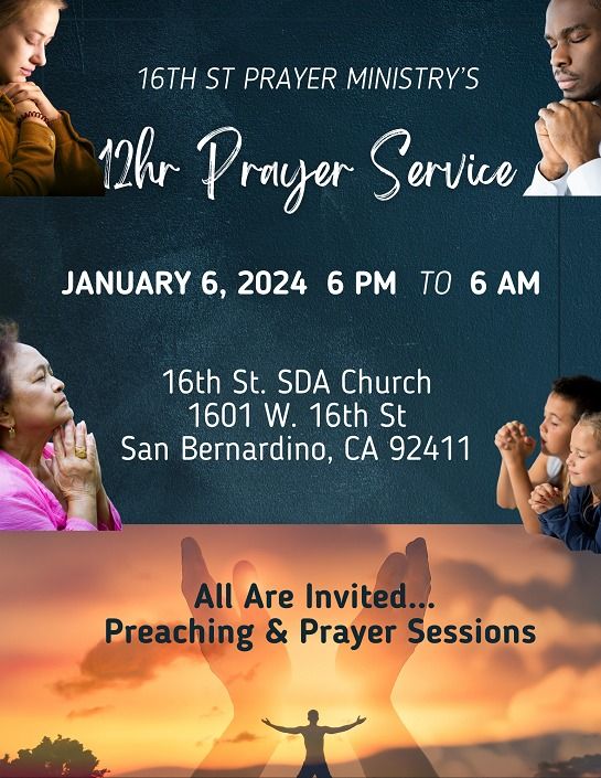 Sponsored By the 16th St Prayer Ministry, San Bernardino 16th Street ...