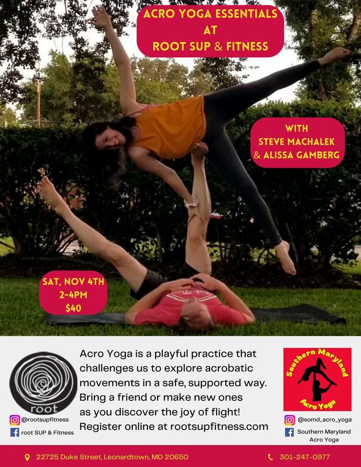 Acro Yoga Essentials with Steve Machalek and Alissa Gamberg, root SUP ...