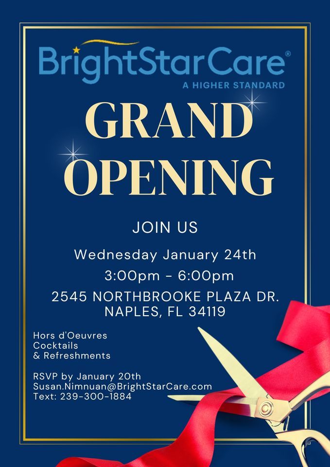 GRAND OPENING OF OUR NEW OFFICE , BrightStar Care of Naples & Ft. Myers ...