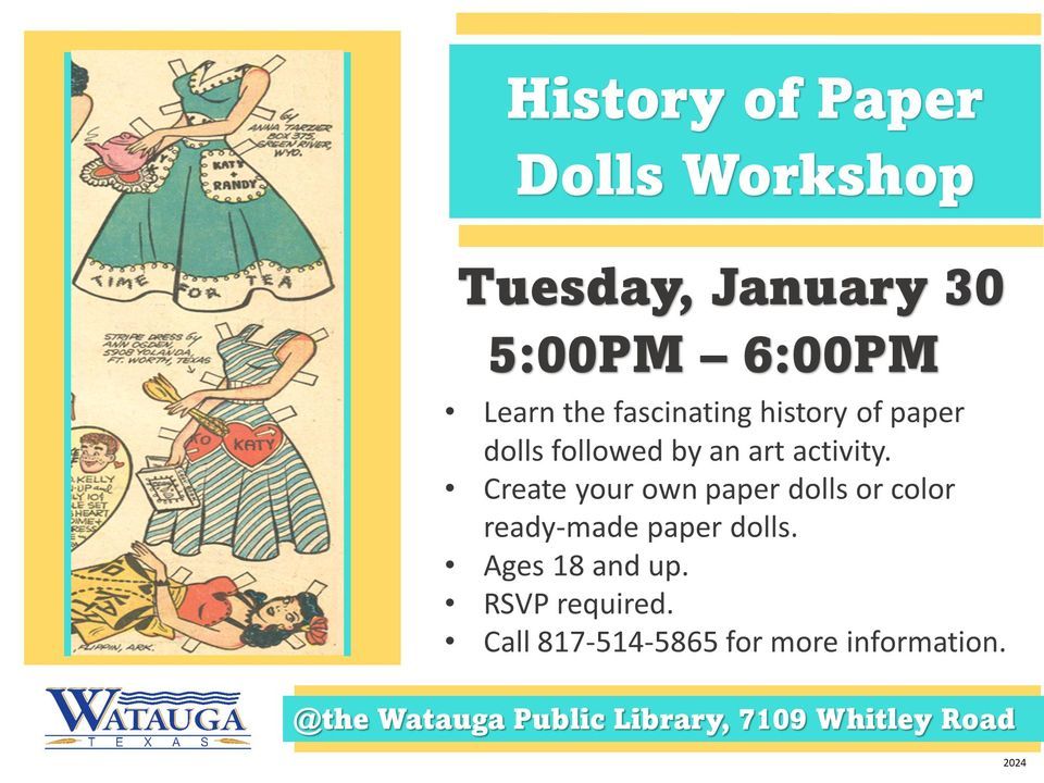 History of Paper Dolls Workshop, Watauga Public Library, North Richland ...