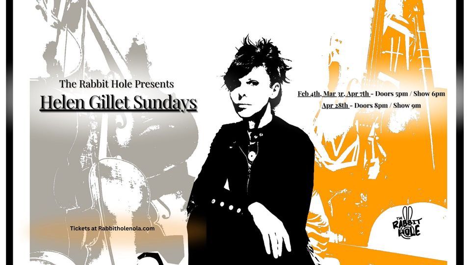 Helen Gillet Sundays, The Rabbit Hole, New Orleans, 7 April 2024 ...