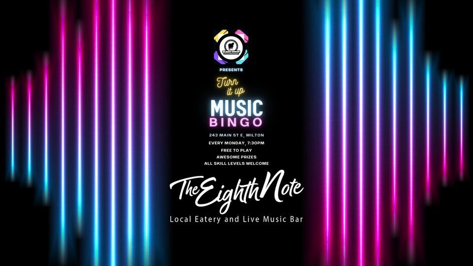 Music Bingo at The Eighth Note, 243 Main Street East,Milton,L9T 1P1,CA ...