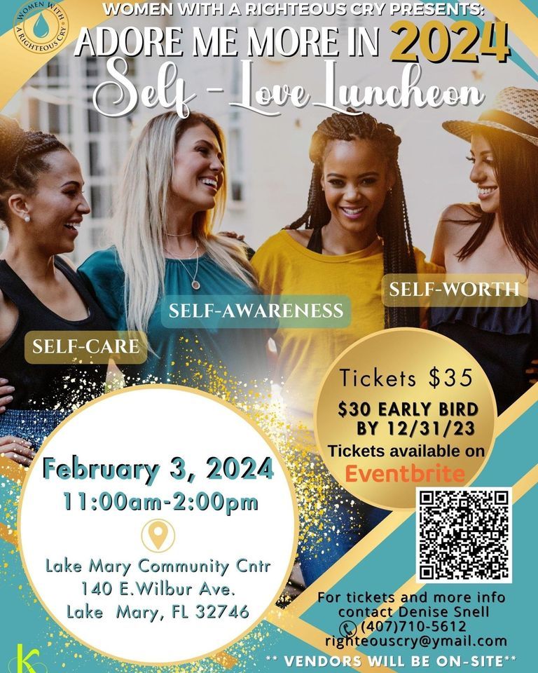 Adore Me More In 2024 Self-Love Luncheon , Lake Mary Community Center ...