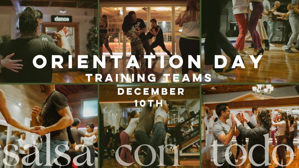 Salsa con Todo 2024 Dance Training Teams Orientation/Information Day ...