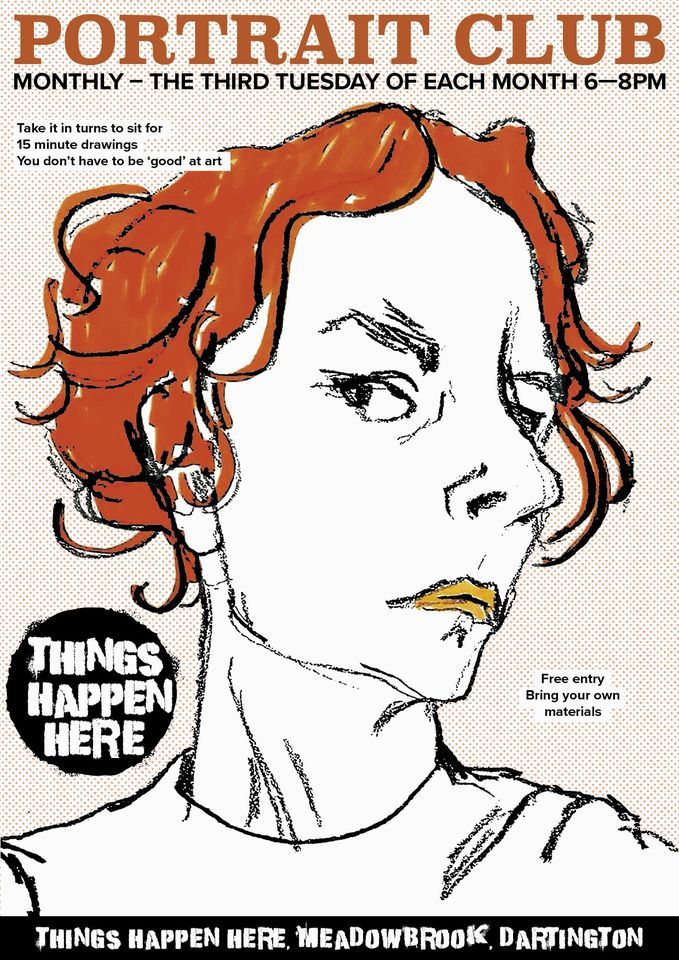Portrait Club, Things Happen Here, Totnes, 19 March 2024 | AllEvents
