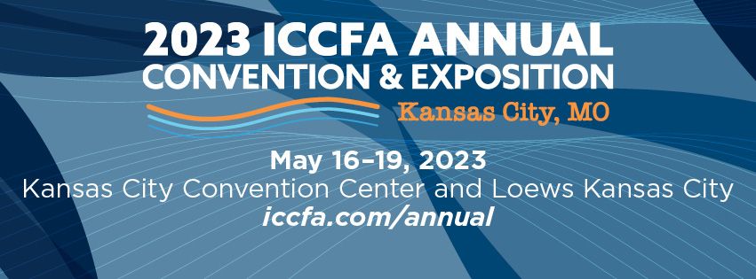 2023 ICCFA Annual Convention & Exposition, Kansas City Convention ...