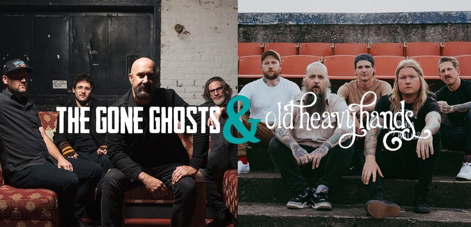 The Gone Ghosts & Old Heavy Hands w Lord Nelson, Cat's Cradle, Bynum ...