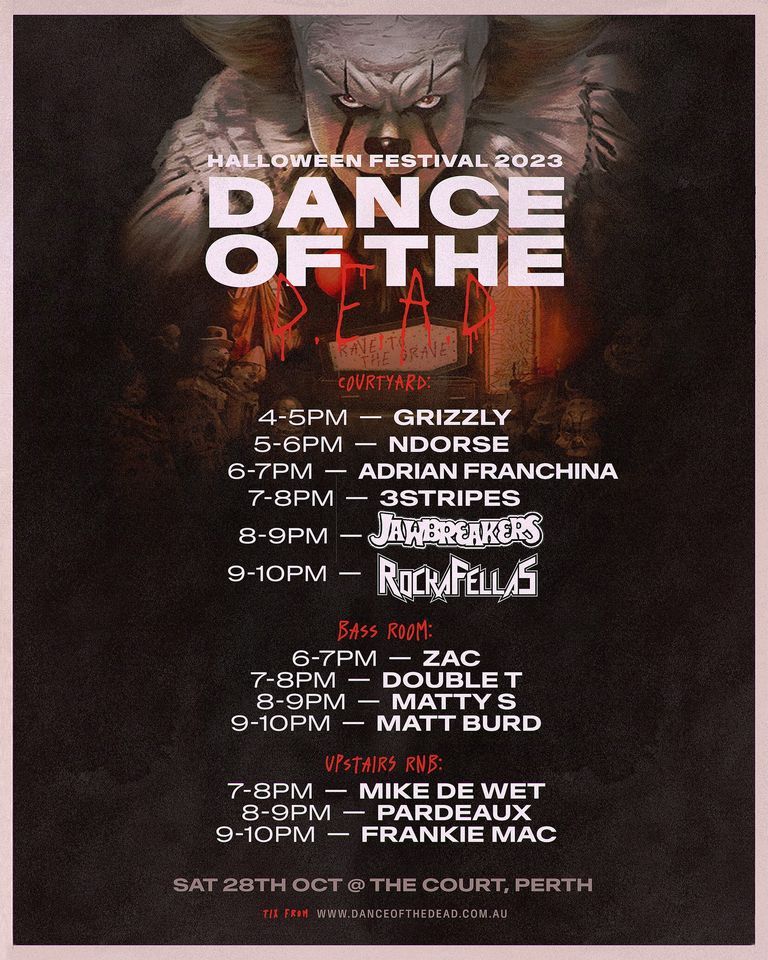 Dance of the Dead Halloween Perth ft. Jawbreakers + Rockafellas, The ...