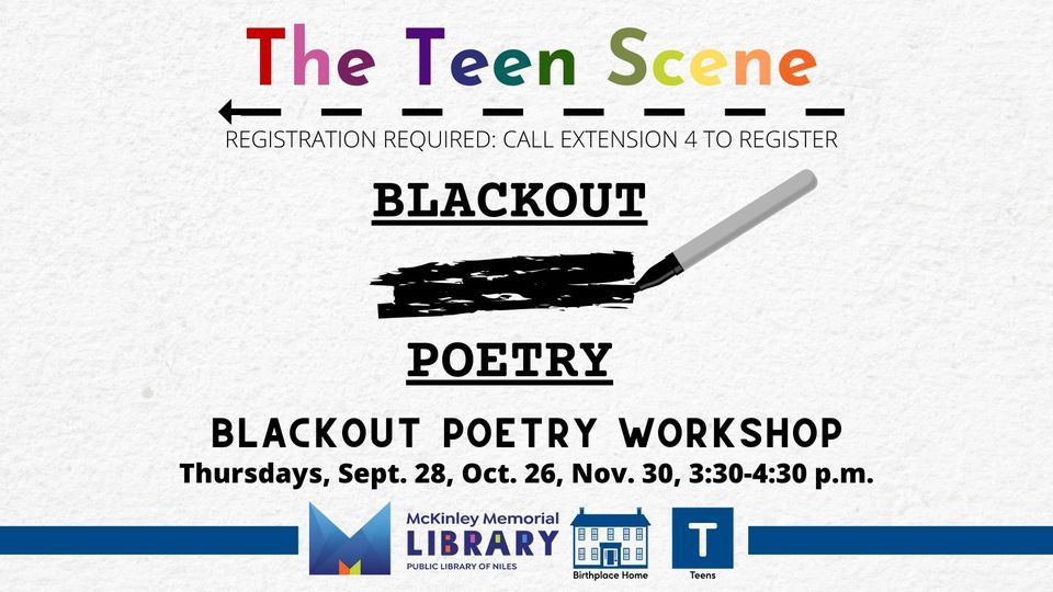 Blackout Poetry Workshop for Teens, McKinley Birthplace Home and ...