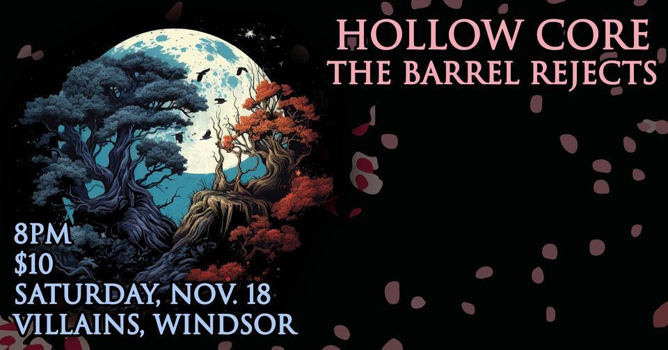 Hollow Core // The Barrel Rejects // @ Villains, VillainsBeastro ...