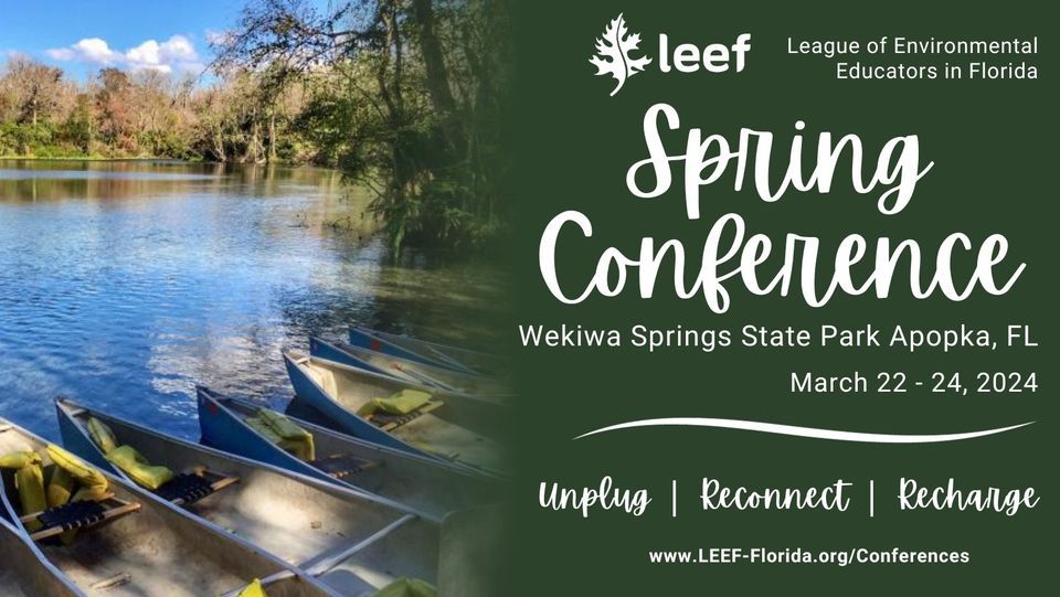 League of Environmental Educators in Florida Spring Conference, Wekiwa ...