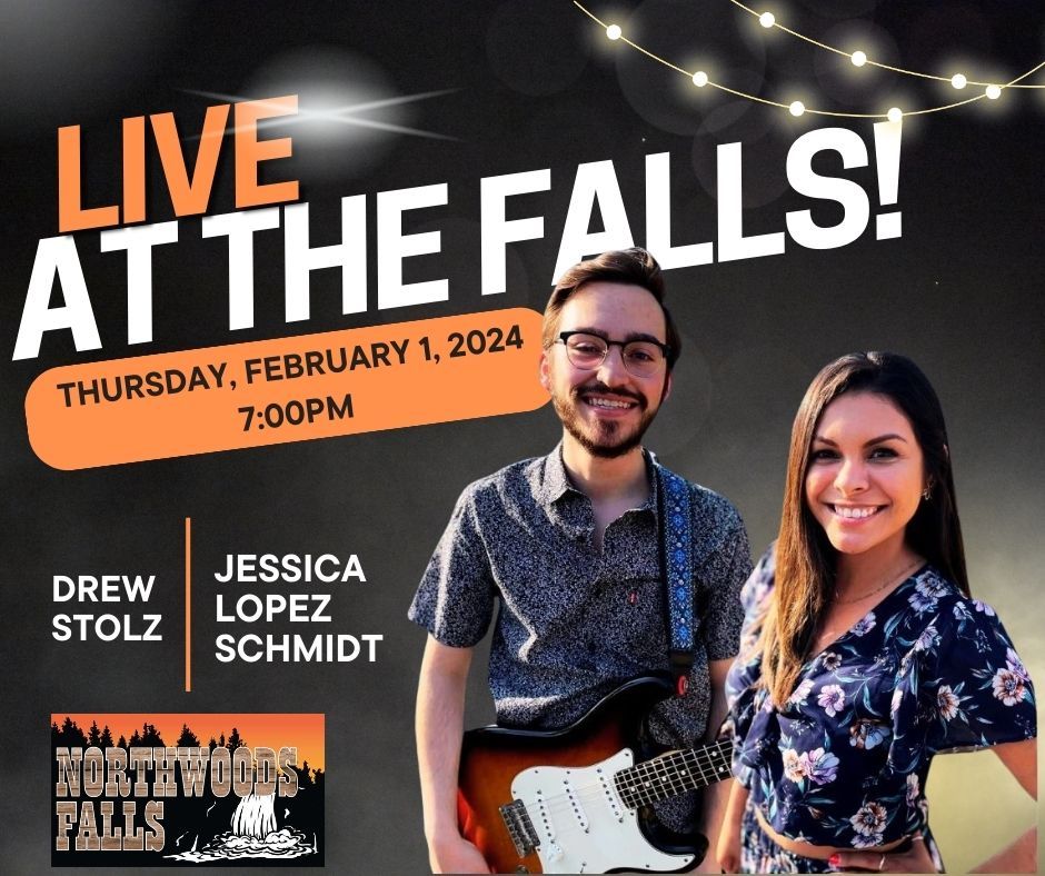 Drew Stolz & Jessica Lopez Schmidt Live at The Falls!, 8101 Wicker Ave ...