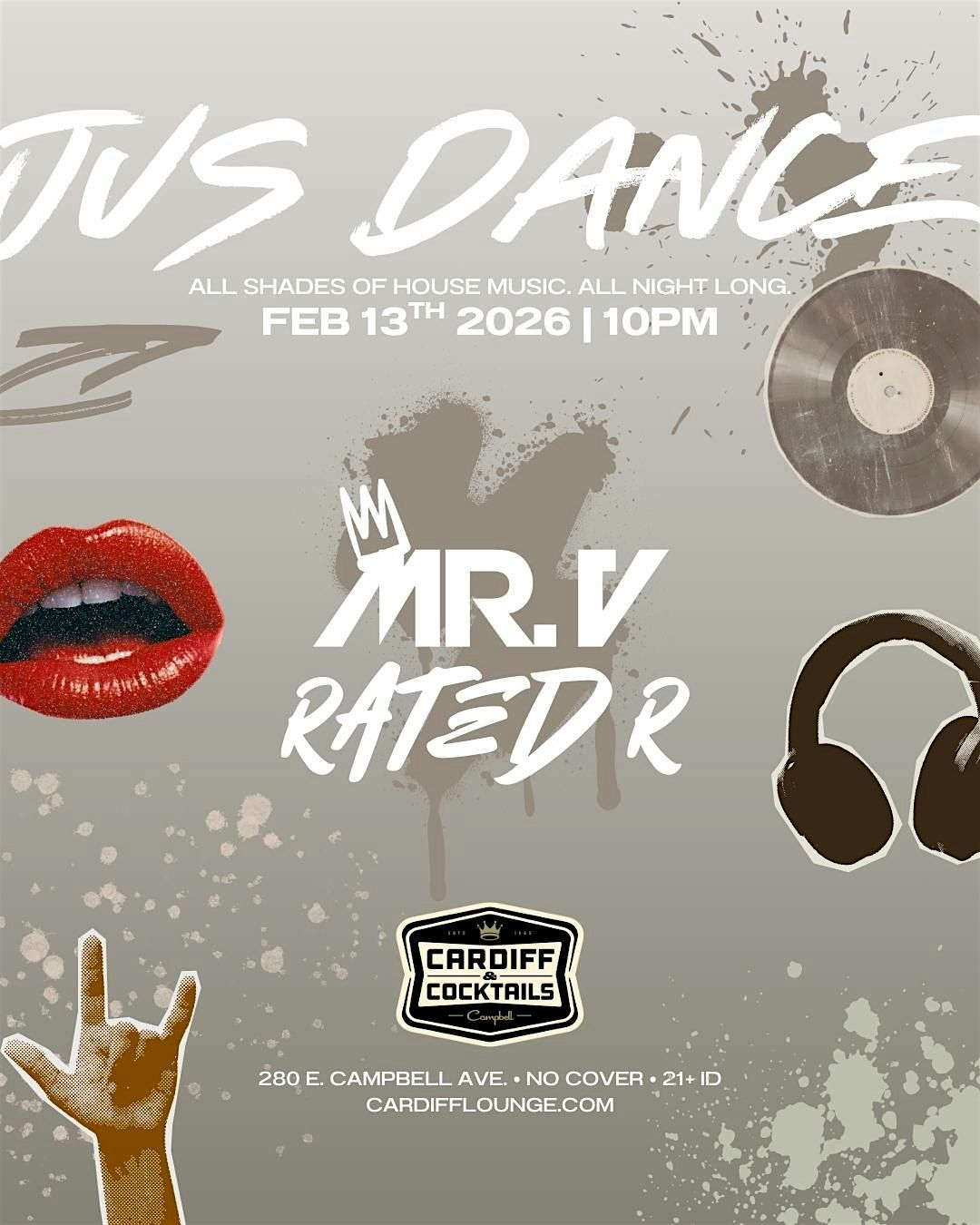 Jus Dance Feat. Mr. V & Rated R, Cardiff & Cocktails, Campbell, 13 ...