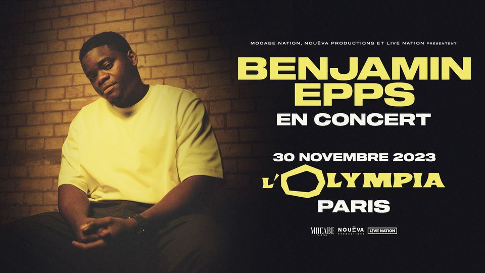 BENJAMIN EPPS • LOlympia, Paris • 30 novembre 2023 , L'Olympia, Neuilly-sur-seine, 30 November ...