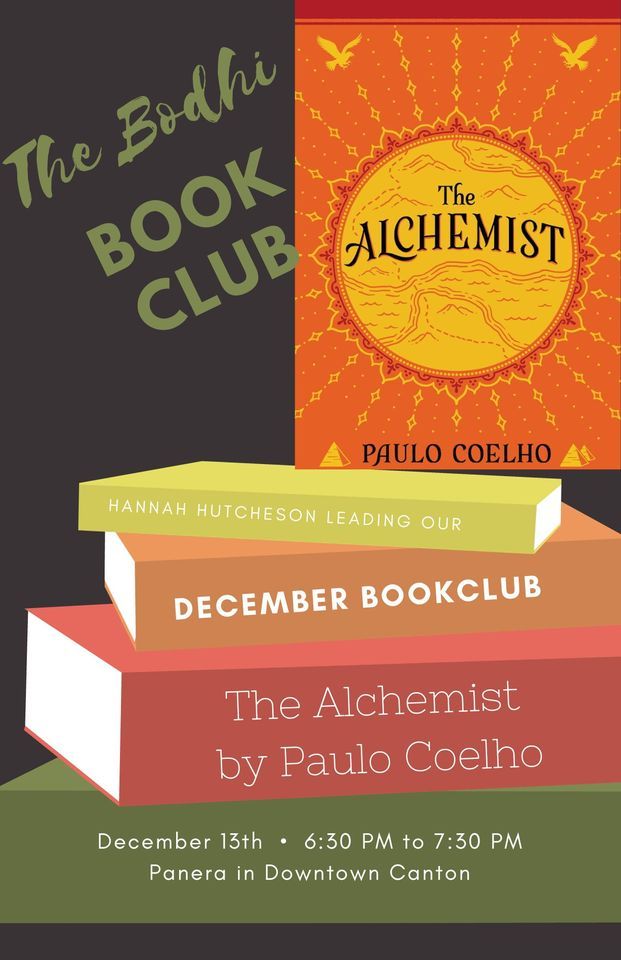 The Bodhi Book Club Meet Up: December - The Alchemist, Panera Bread ...