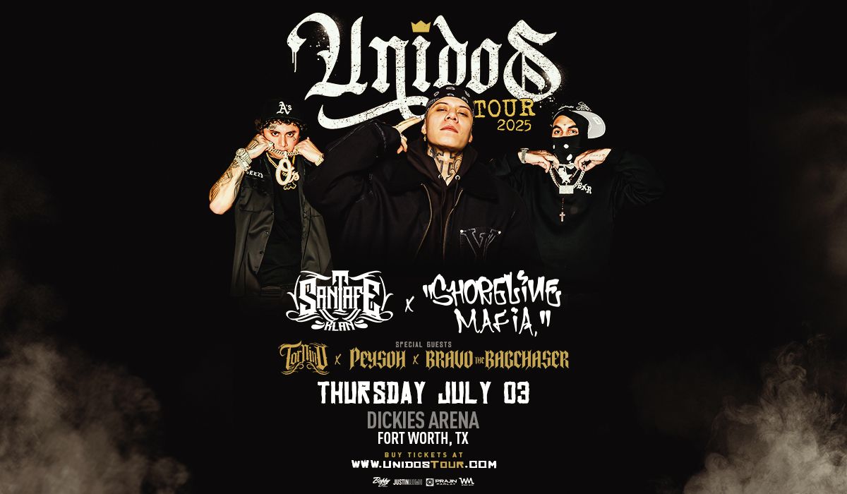 Santa Fe Klan & Shoreline Mafia Fort Worth Tickets, Dickies Arena, Fort ...
