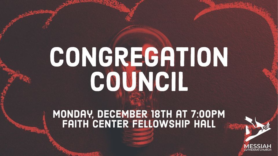 Congregation Council, Messiah Lutheran Church, Guilderland, 18 December ...