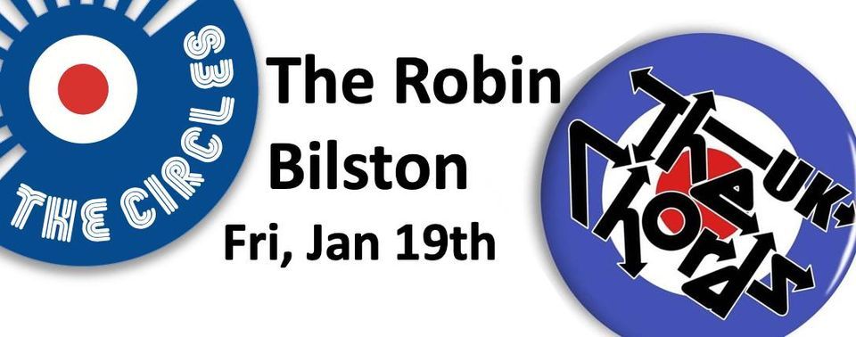 The Circles with The Chords UK, The Robin, Wolverhampton, January 19 ...