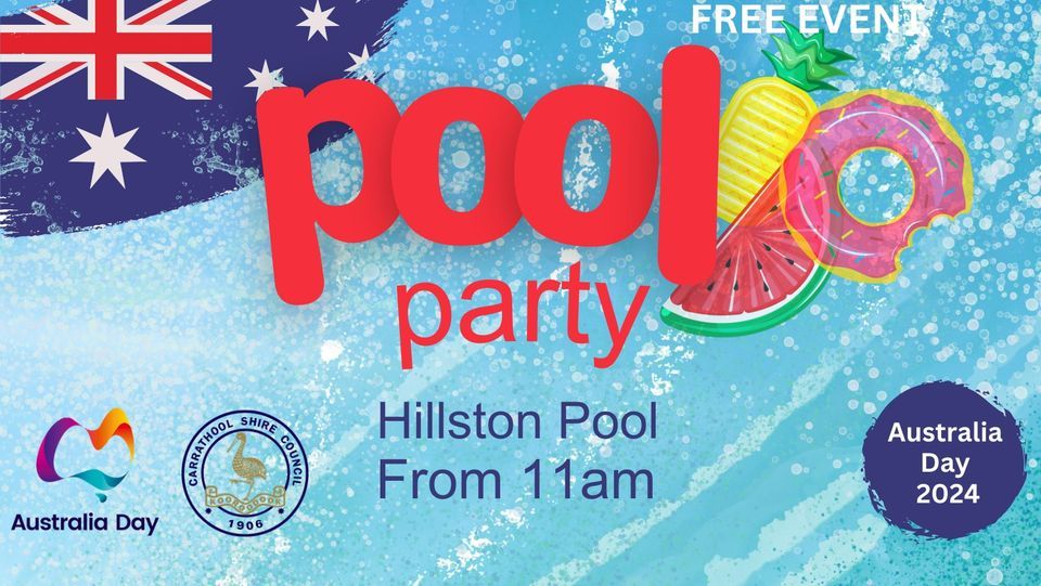 Australia Day Ceremony & Hillston Pool Party , Lions Park Hillston ...