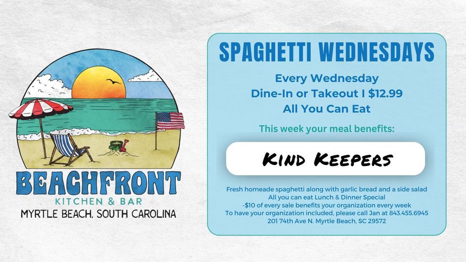 Spaghetti Wednesday featuring Kind Keepers, 201 C 74th Ave N, Myrtle ...