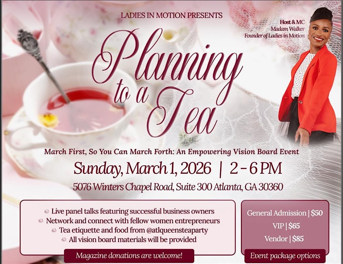 Planning to a Tea: Vision Board Empowerment Event, 5076 Winters Chapel ...