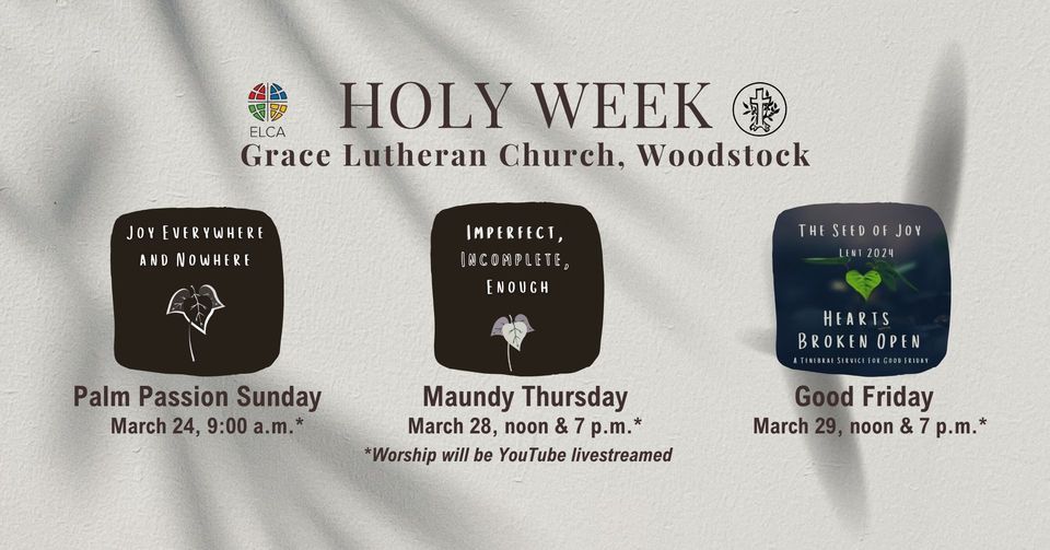 Holy Week, including Palm Passion Sunday, Maundy Thursday & Good Friday ...