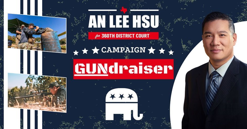 GUNdraiser for Republican An Lee Hsu!, Texas Gun Experience, Grapevine ...