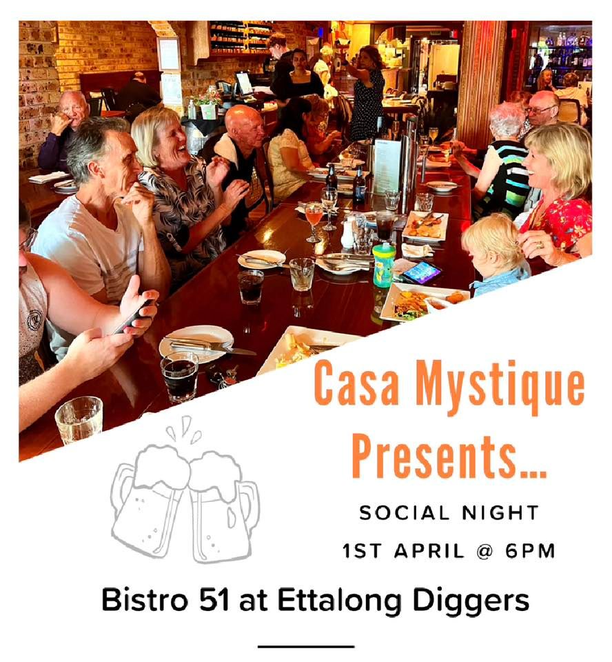 Casa Mystique Social Night @ BISTRO 51 ETTALONG DIGGERS, Ettalong ...
