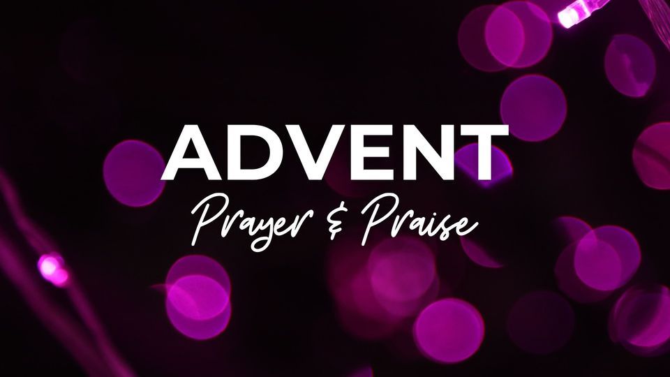 Advent Prayer & Praise, St. Elizabeth Ann Seton Church, Liverpool, 13 ...