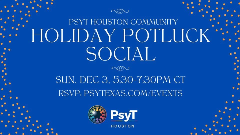 Houston Community Holiday Potluck Celebration Dec 2023, Houston, TX ...