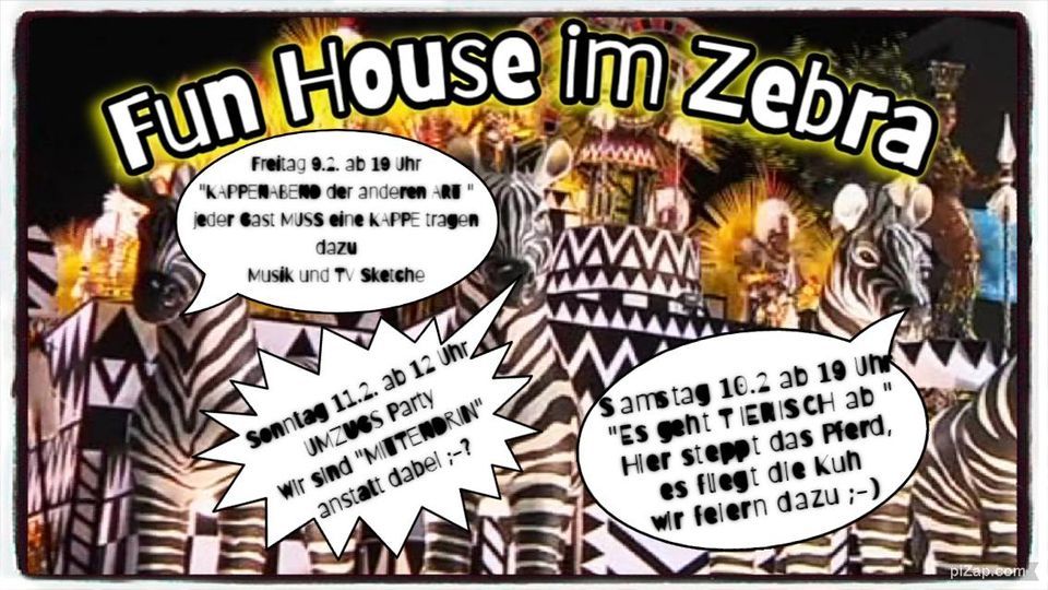 Fun House im Zebra, Bistro Zebra, Ludwigshafen Am Rhein, February 9 to ...