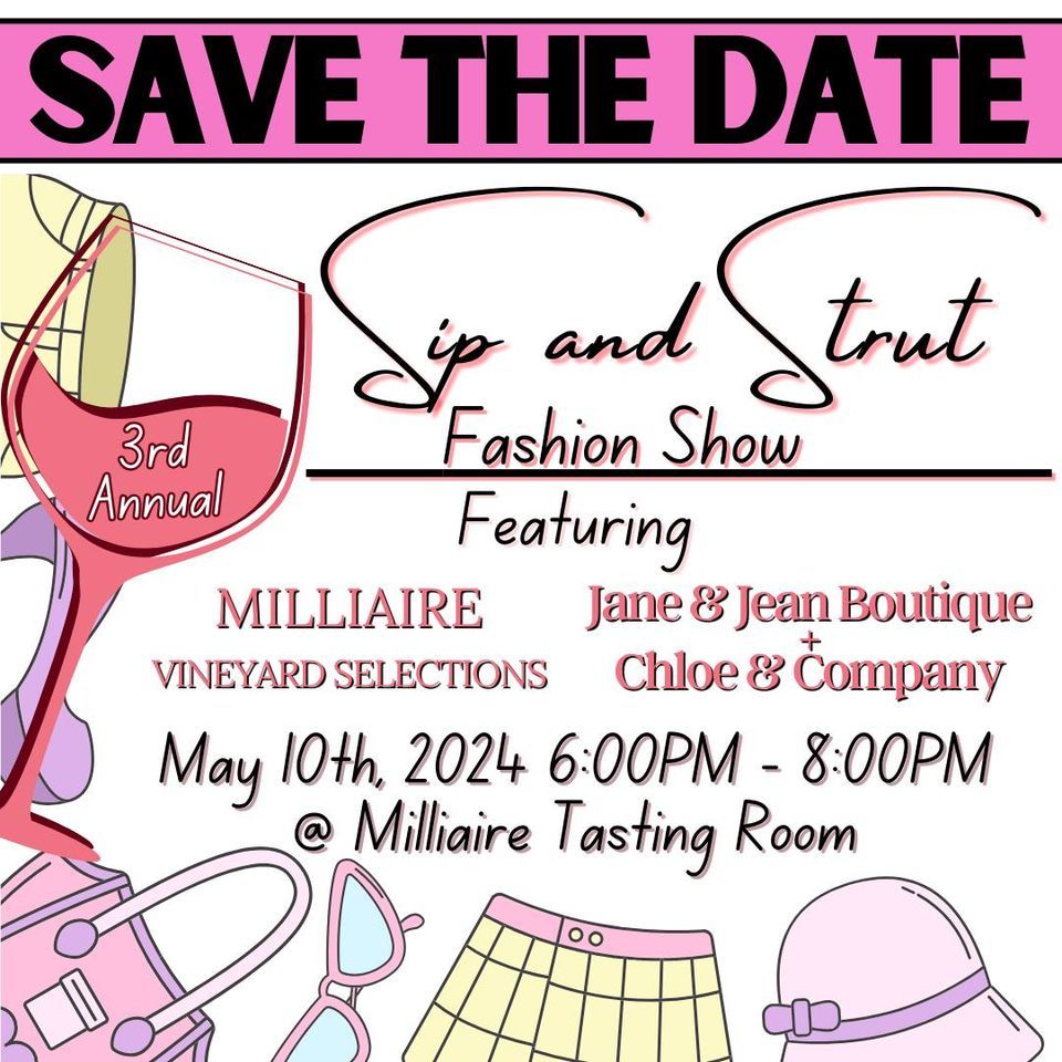 3rd Annual Sip n Strut Fashion Show, 276 Main St, Murphys, CA, United ...