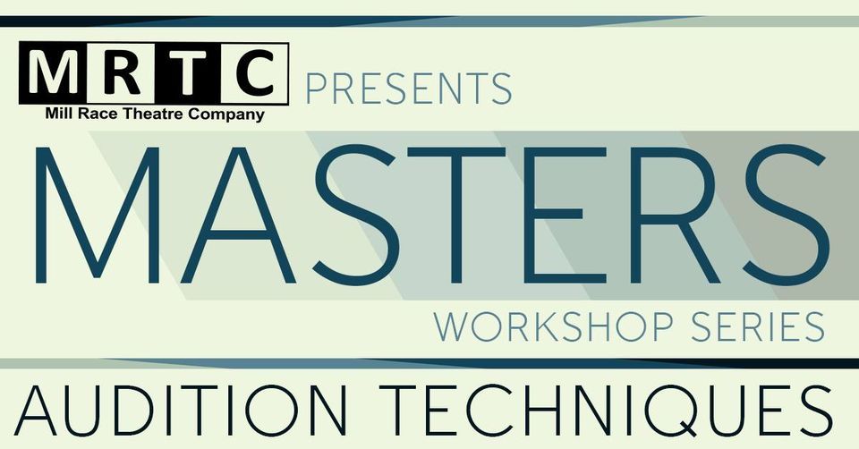 MRTC Masters: Audition Techniques, Columbus North High School, 17 April ...