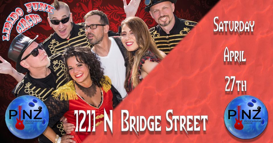 LIBIDO FUNK CIRCUS @ Pinz in Yorkville!, Yorkville Pinz, April 27 2024 | AllEvents.in